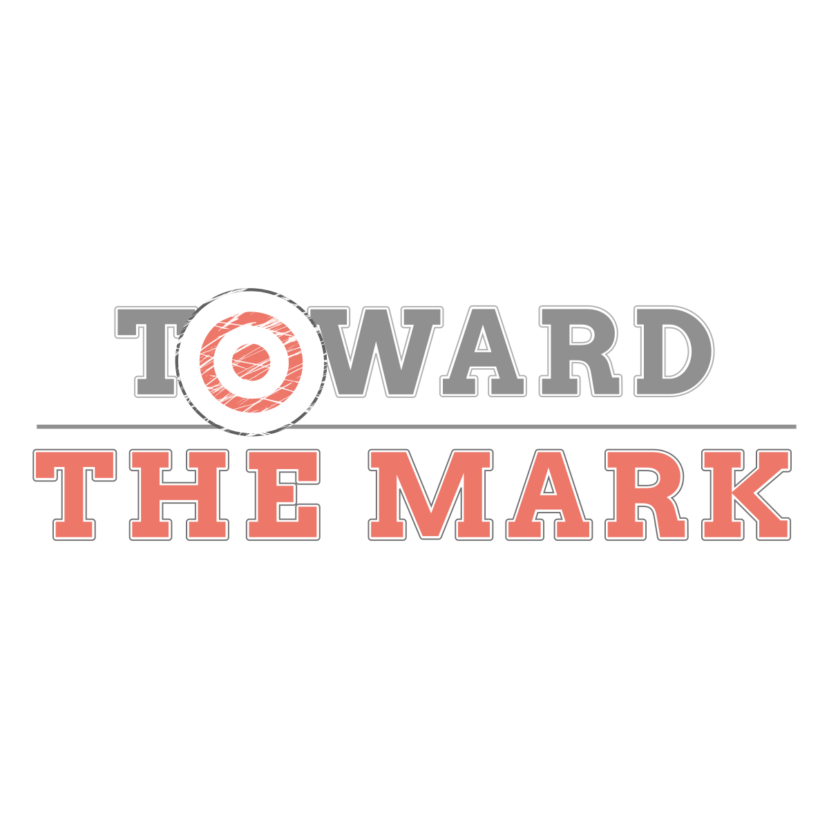 Toward The Mark #96